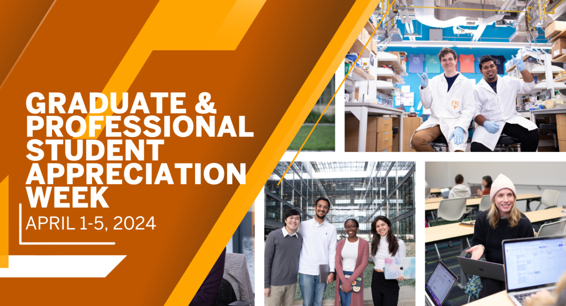 Announcing Graduate and Professional Student Appreciation Week | April ...